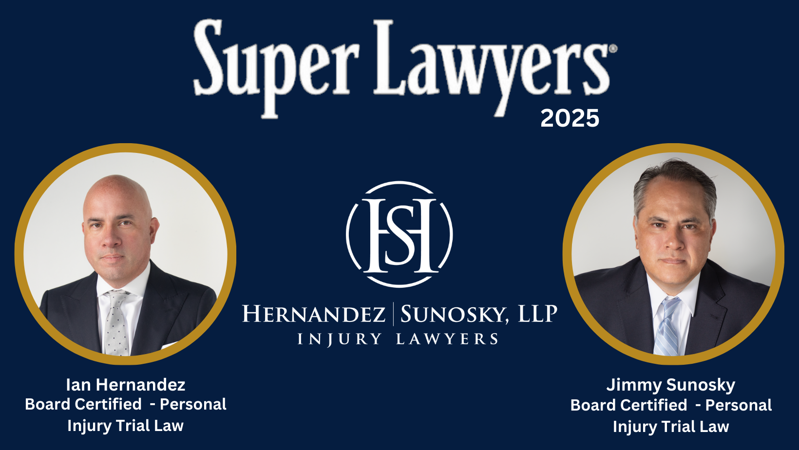 Ian Hernandez and Jimmy Sunosky selected to the 2025 Super Lawyers list